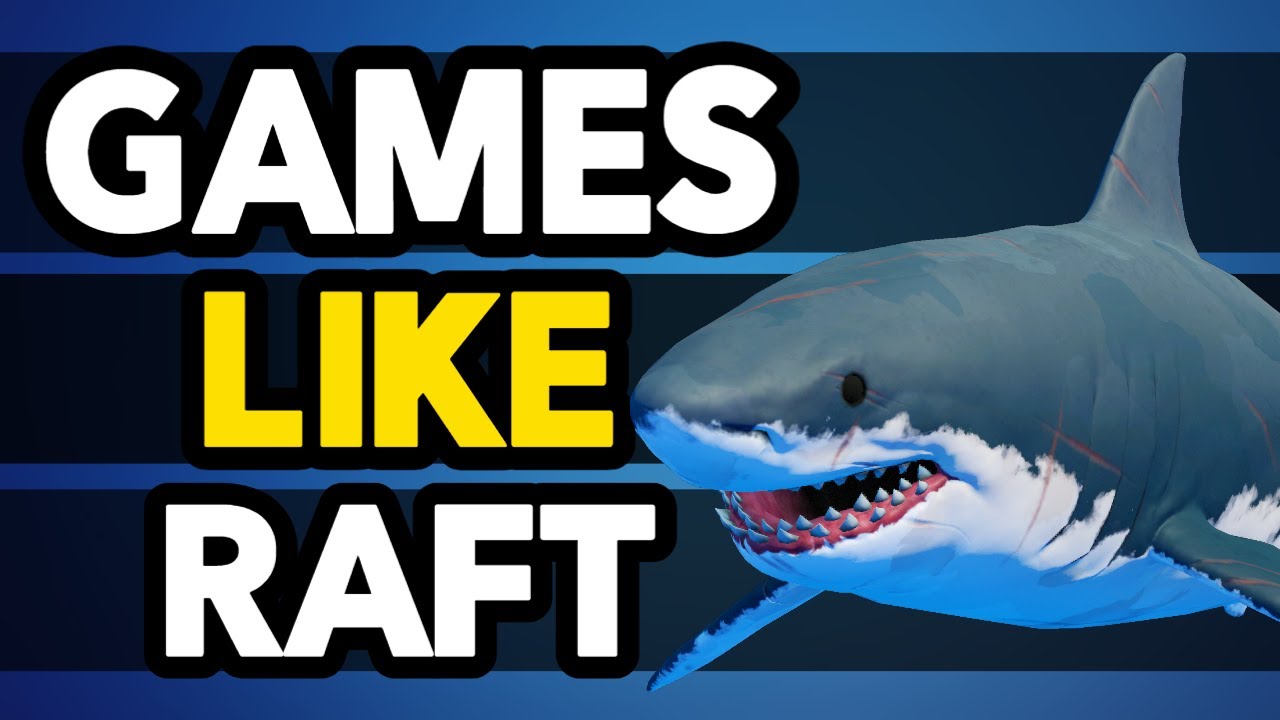 Top 10 Android Games like Raft - YouTube