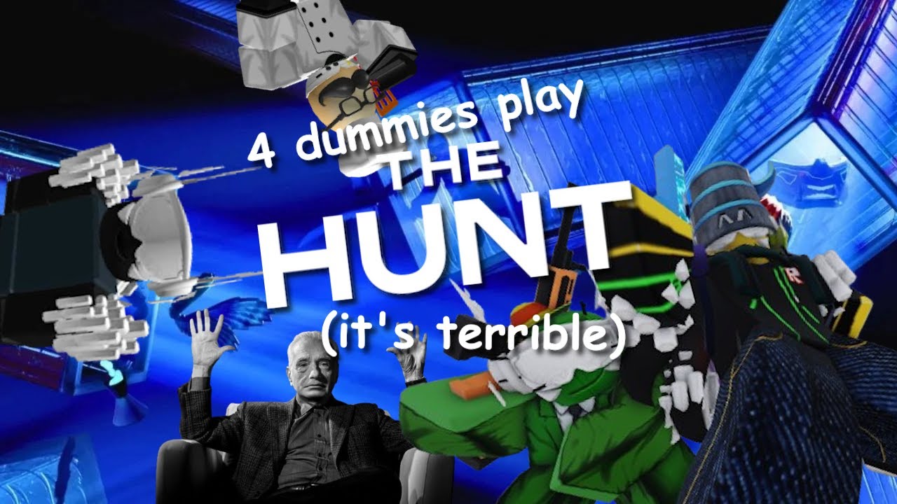 4 dummies play THE HUNT Mega Edition, It's kinda mid - YouTube