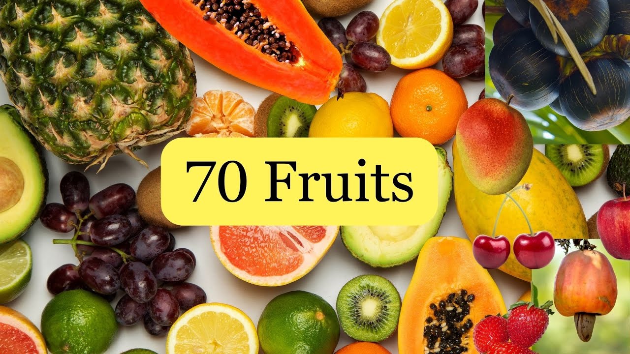 70 fruits name,Types of fruits for kid, learn 70 fruits #fruits # ...