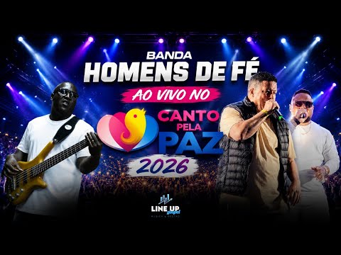 Banda Homens de Fé ao vivo no Canto Pela Paz 2026