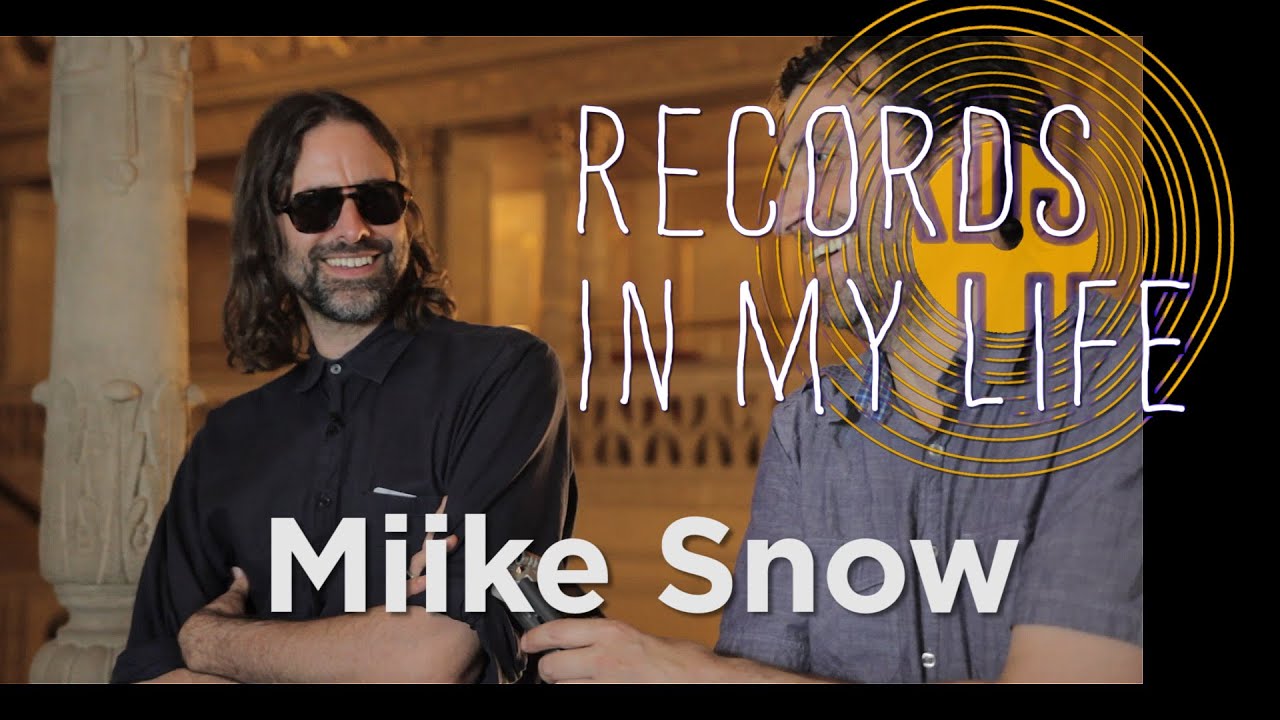 Miike Snow on Records In My Life (interview 2016) - YouTube