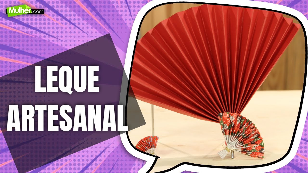 Como fazer Leque artesanal | @ProgramaMulherPontoCom - YouTube