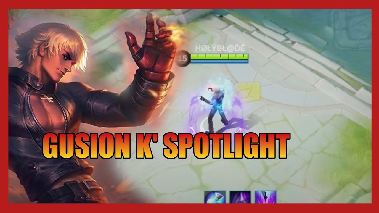 Gusion Kof skin Spotlight |Mobile Legends 2.0 - YouTube