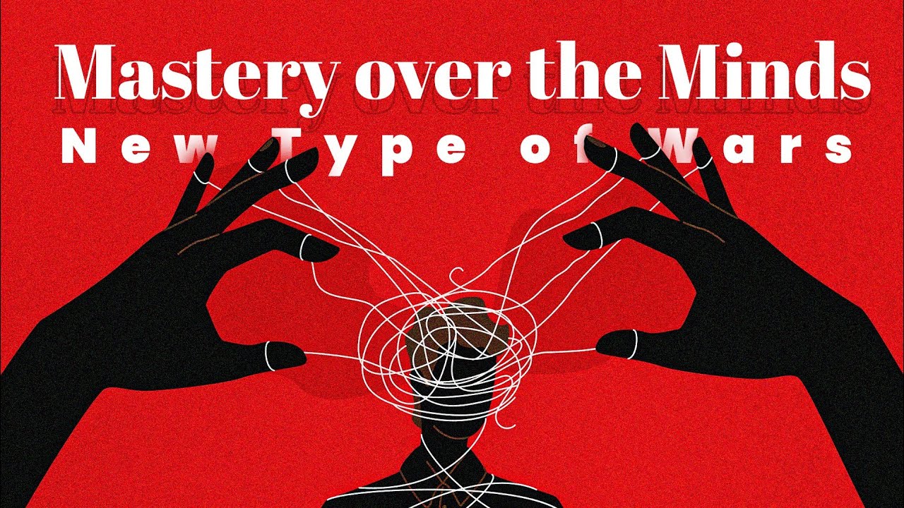 What is the New Type of War? Mastery over the Minds of People. - YouTube
