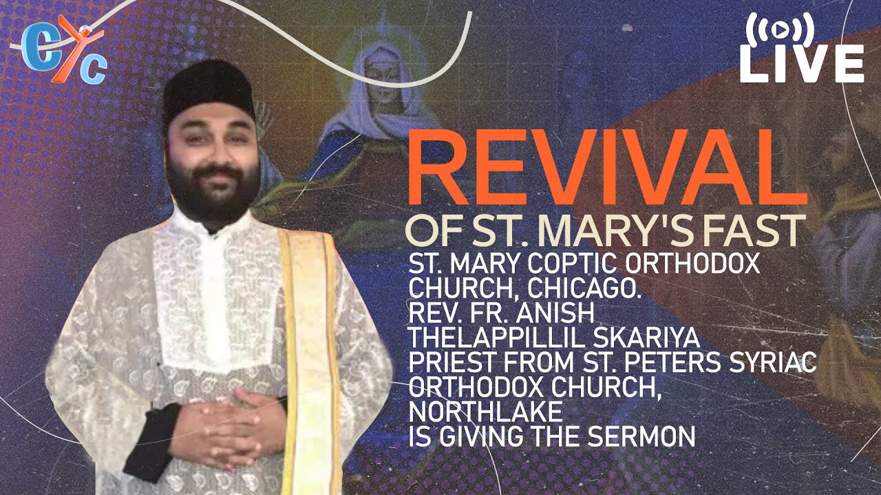 Revival of St. Mary's fast From the Monastery of the Virgin Mary in ...
