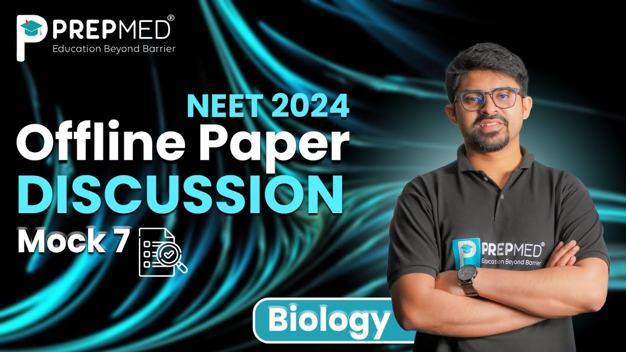 Paper Discussion of NEET 2024 Offline Mock Test 7 | Biology | NEET-UG ...