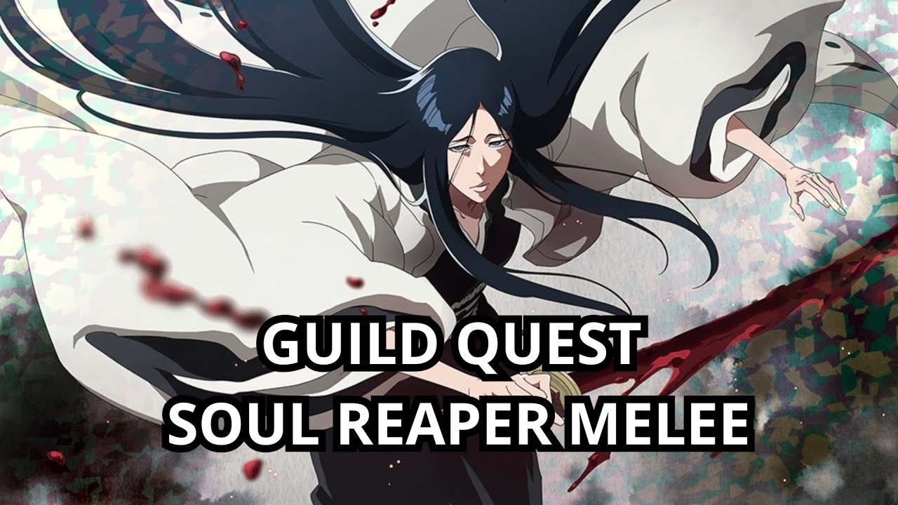 Bleach Brave Souls - Guild Quest Soul Reaper Melee - YouTube
