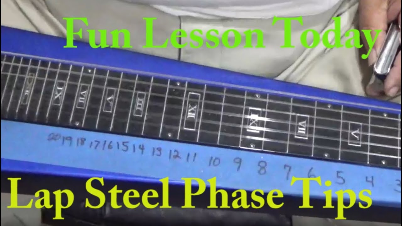 Lap Steel Phasing Lesson - YouTube