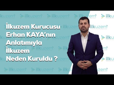 ilkuzem Neden Kuruldu ?