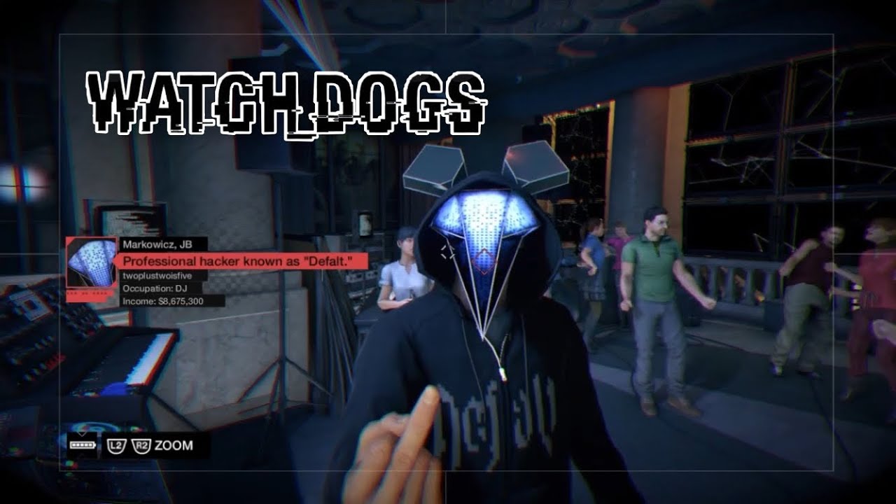 WHO IS DEFAULT? | WATCH_DOGS |part 13 - YouTube
