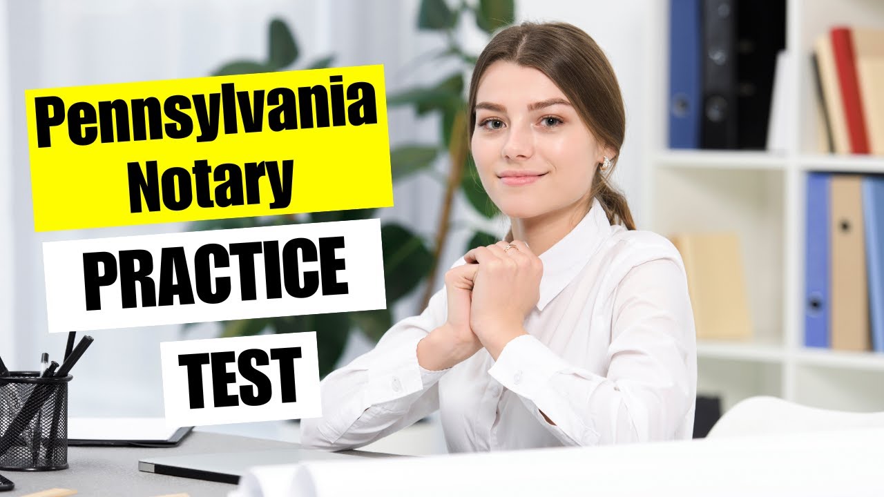 PA Notary Practice Test 2026 Pennsylvania Notary Public Exam Study ...