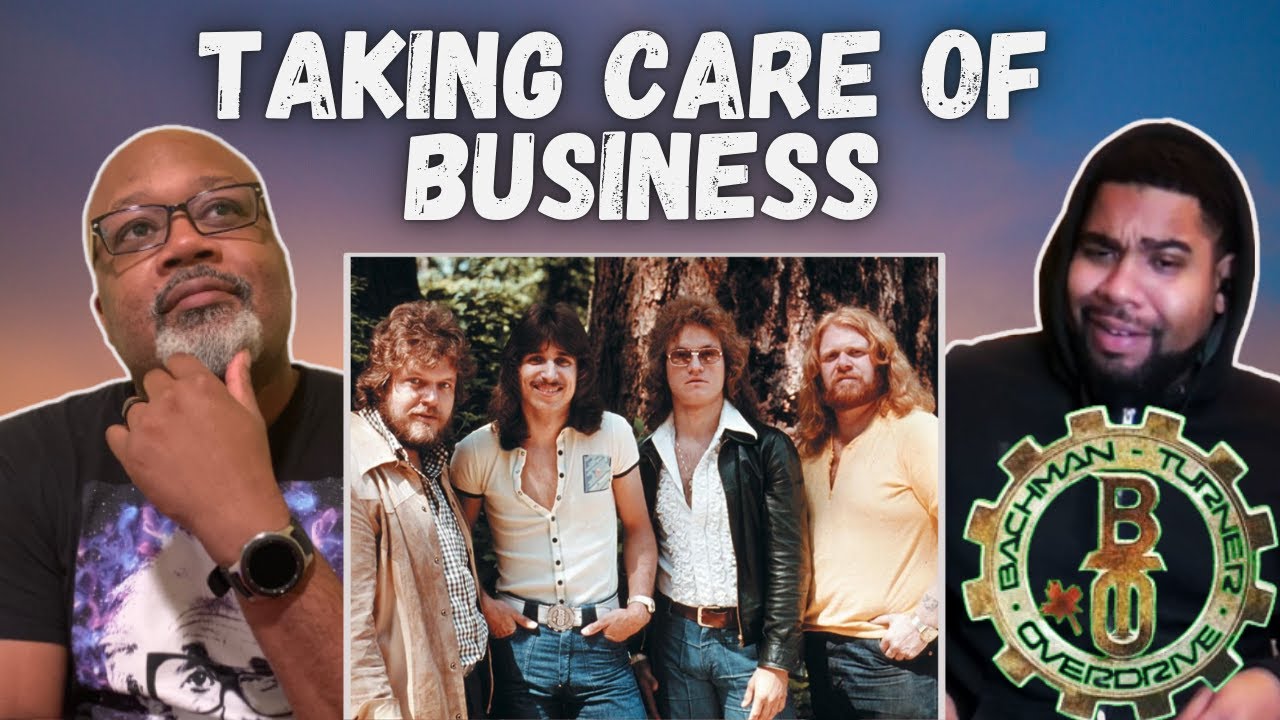 Bachman-Turner Overdrive - 'Taking Care of Business' Reaction ...