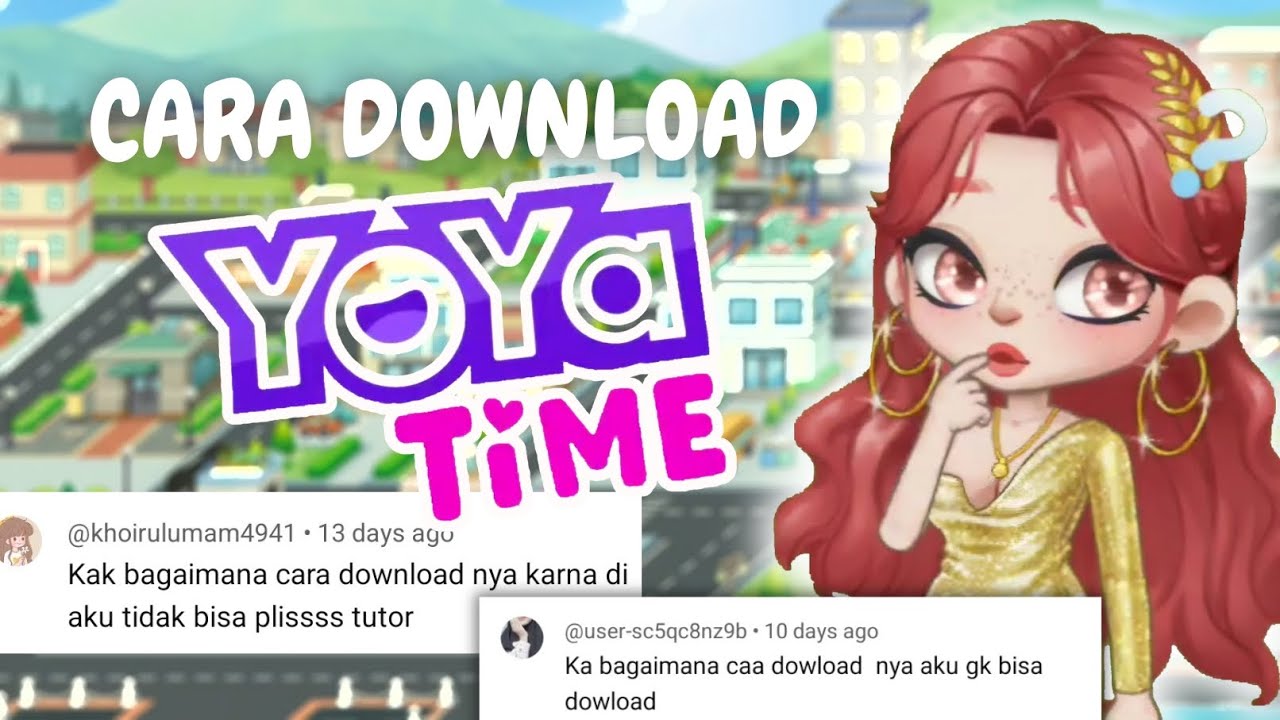 CARA DOWNLOAD GAME YOYA TIME | TUTORIAL ATAU HACK?!! DI SEMUA HP DOWNLOAD MUDAH DAN CEPAT - YouTube