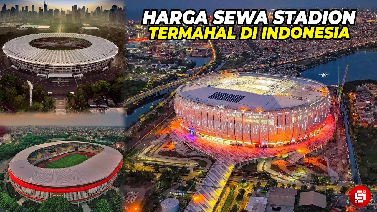 PANTAS STADION JIS NGANGGUR !!! Inilah 6 Stadion Dengan Harga Sewa Termahal Di Indonesia - YouTube