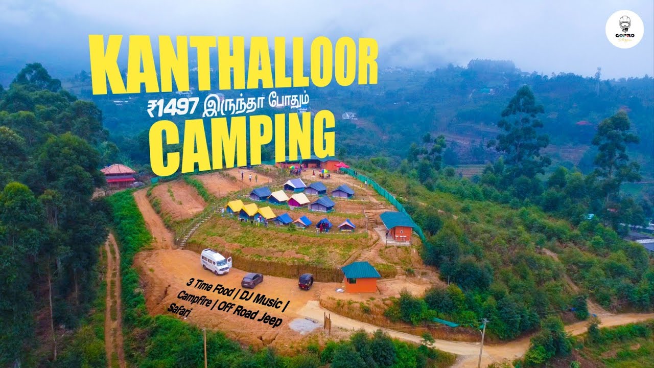 Kanthalloor Glamping | 1497 Budget Tour | Hill Top Camping | Private ...