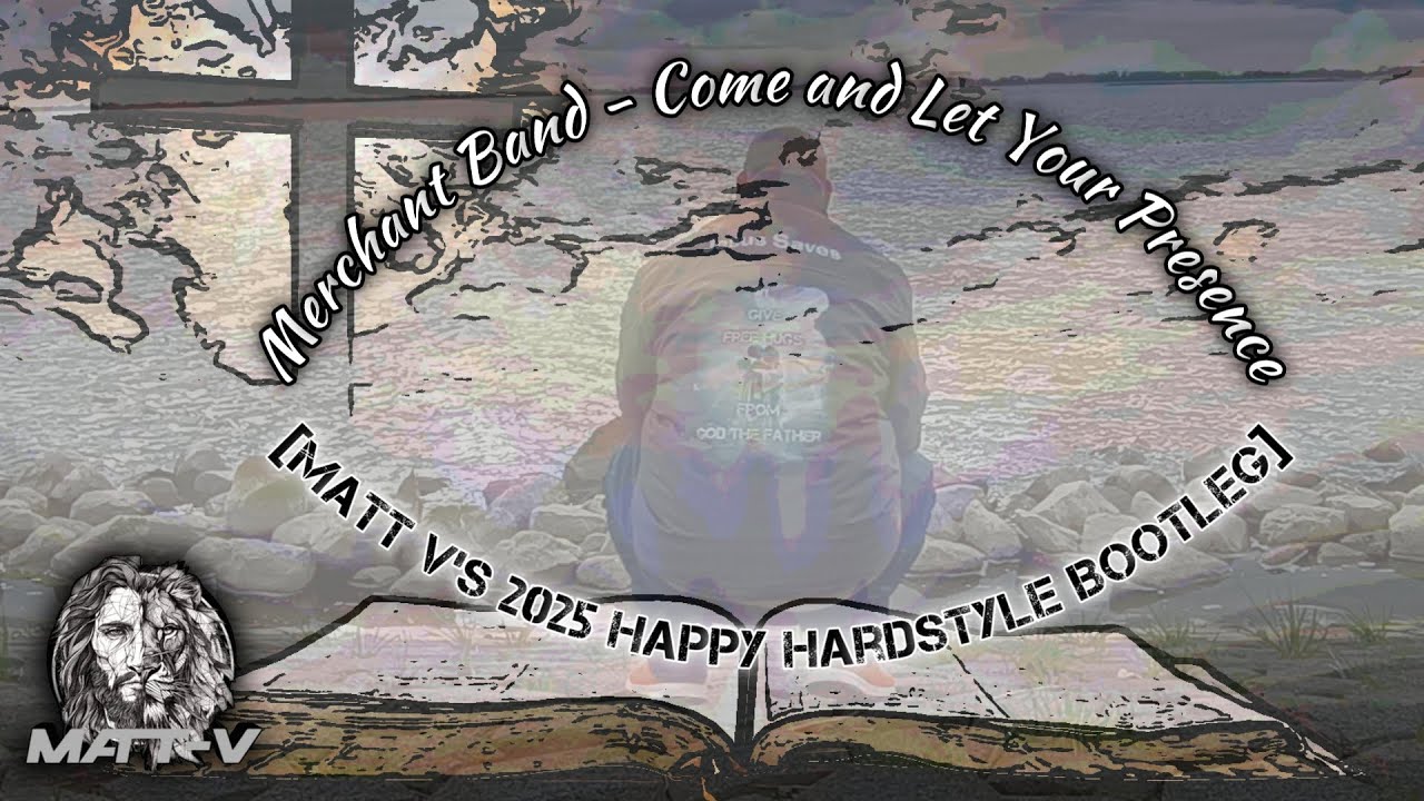 Merchant Band - Come and Let Your Presence [Matt V's 2025 Happy ...