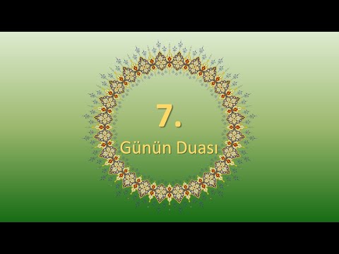 7. Günün Duası | Ramazan Ayının Günlük Duaları
