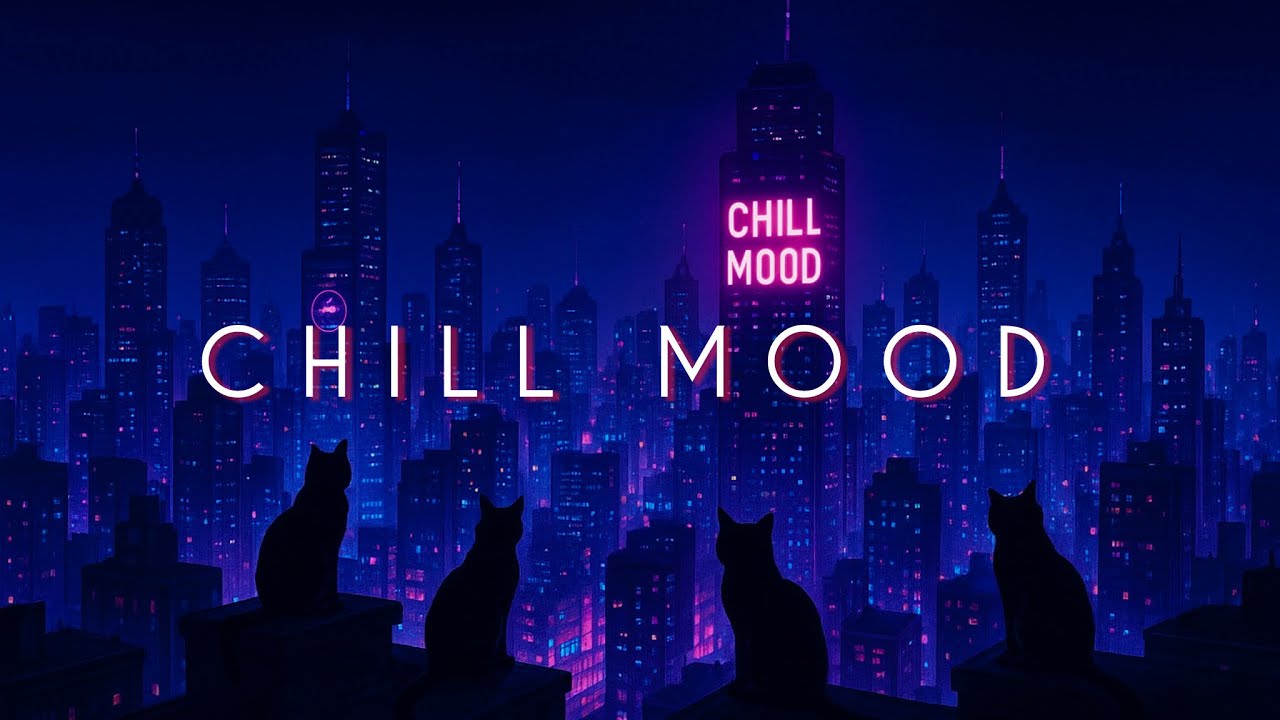 Chill Mood 🐾 🌃 | Relaxing Night Music for Sleep & Calm - YouTube