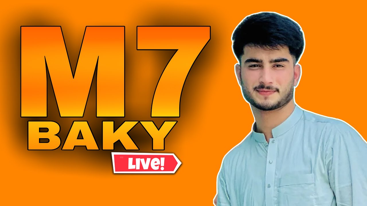 m7 baky yt Live Stream - YouTube