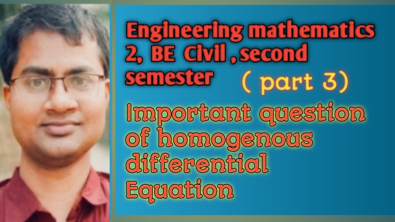 Engineering mathematics 2/ Homogenous differential Equation question ...