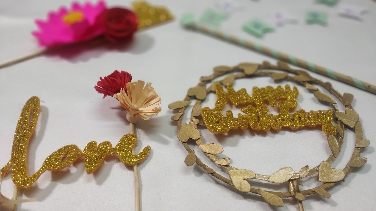 DIY EASY CAKE TOPPERS / 4 EASY CAKE TOPPER IDEA / CAKE DECORATION IDEAS ...