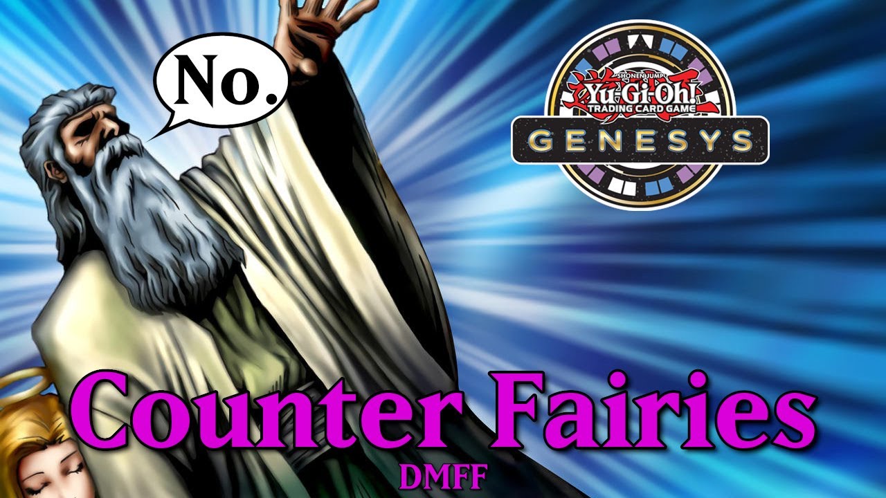 Counter Fairies - Yu-Gi-Oh! Genesys Format Deck Tech - YouTube