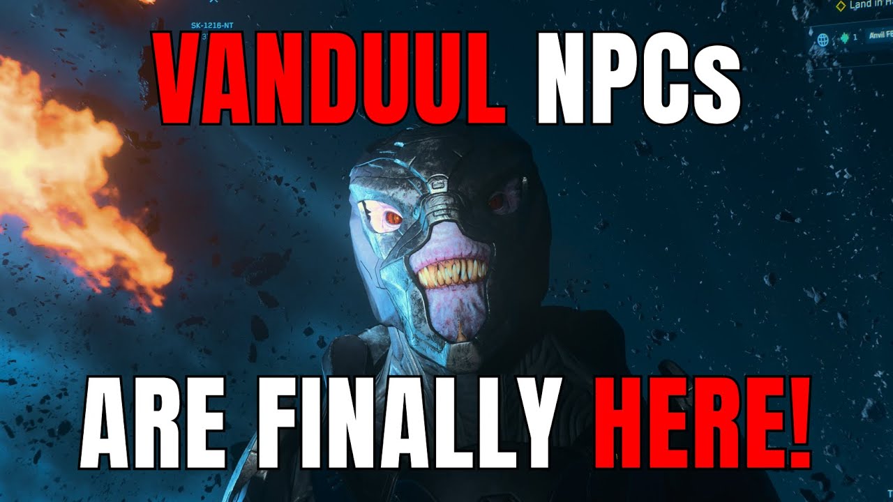 Star Citizen / VANDUUL NPCs Are Finally HERE! - YouTube