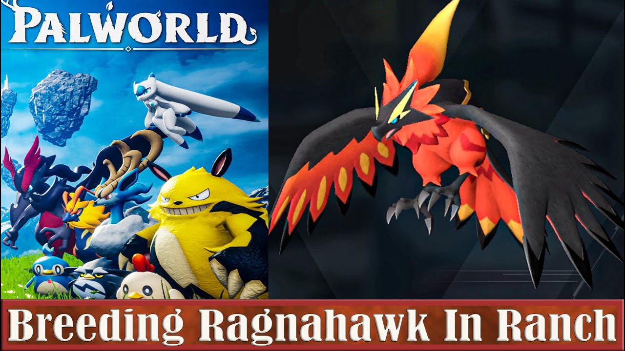 Palworld Breeding Ragnahawk In Ranch - YouTube