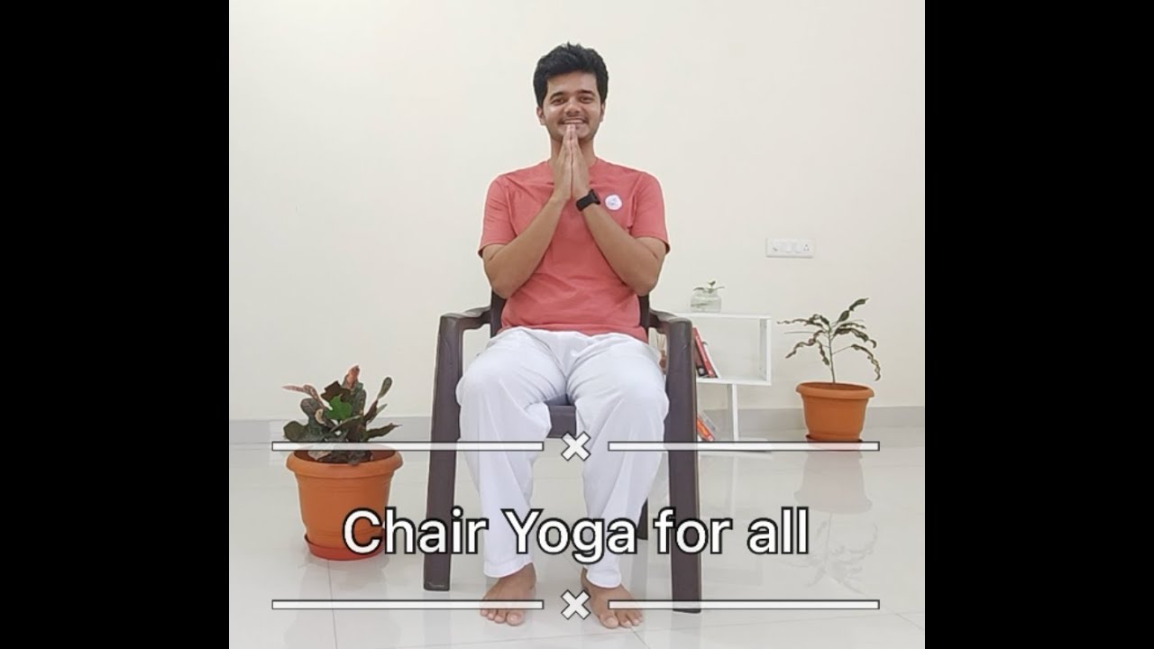 Chair Yoga for All | Increase mobility| Release joint stress | Relax ...