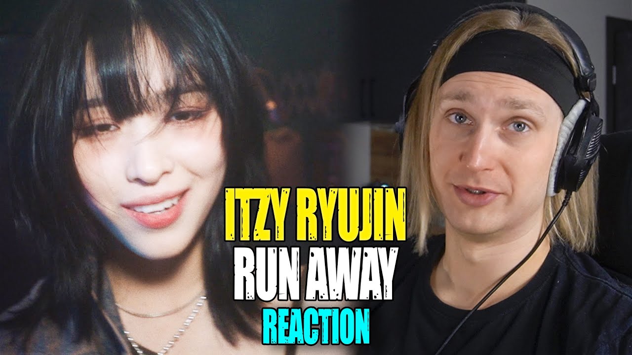 ITZY RYUJIN - Run Away | reaction | Проф. звукорежиссер смотрит - YouTube