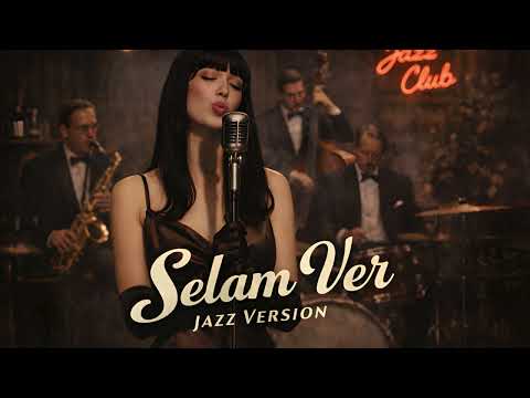 Tarkan: Selam Ver (Jazz Version - Lara Bilgiç)