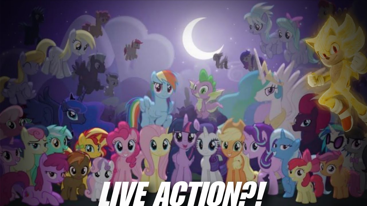 The New My Little Pony Movie Is Gonna Be a Live Action Movie... - YouTube