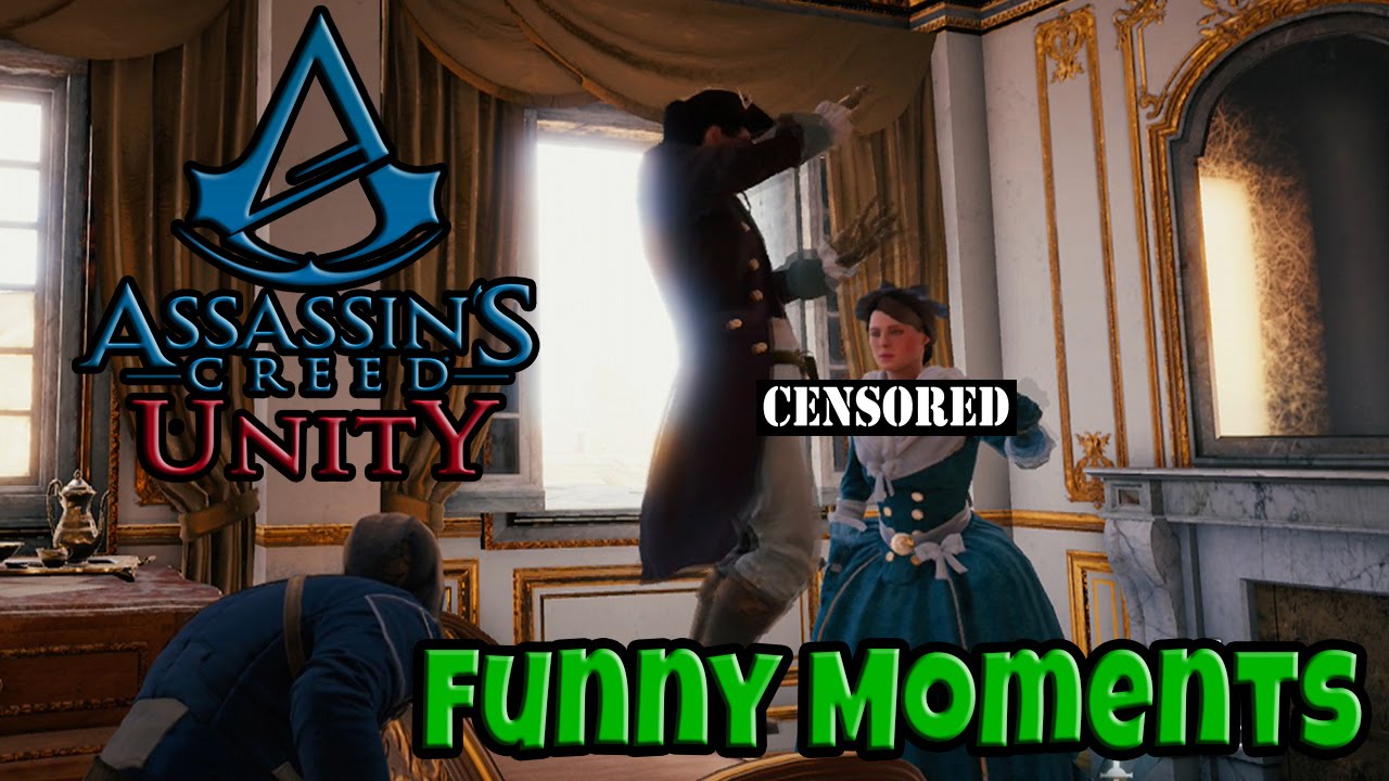 Assassins Creed Unity - Funny Moments! (Fun Glitches and Bugs) - YouTube