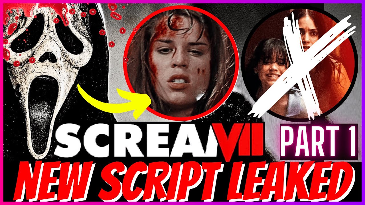 Scream 7 | New Script LEAKED and GHOSTFACE IS IN IT | EXPLAINED - YouTube