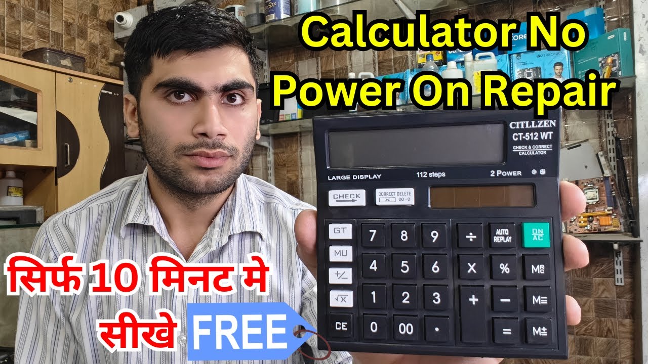 Dead Calculator Repair Kaise Kare || No Power On Calculator Repair ...