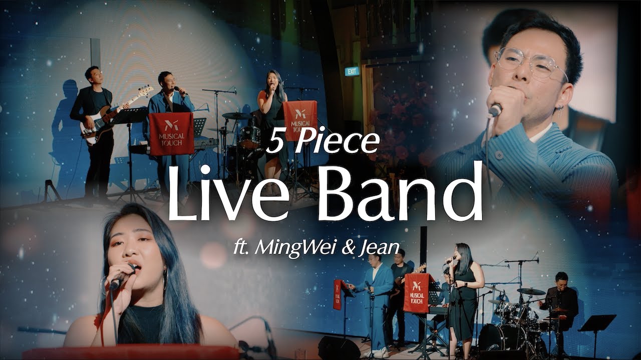 5 Piece Band ft. Mingwei & Jean (Wedding Live Band | Corporate Events ...