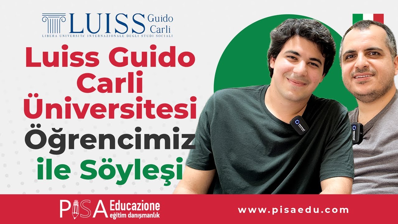 Luiss Guido Carli Üniversitesi Öğrencimiz ile Söyleşi - YouTube