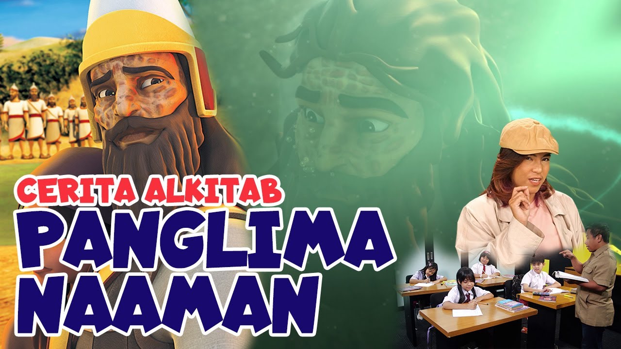 BELAJAR DARI SEORANG PANGLIMA NAAMAN YANG MENDENGAR DAN RENDAH HATI | #superbook - YouTube