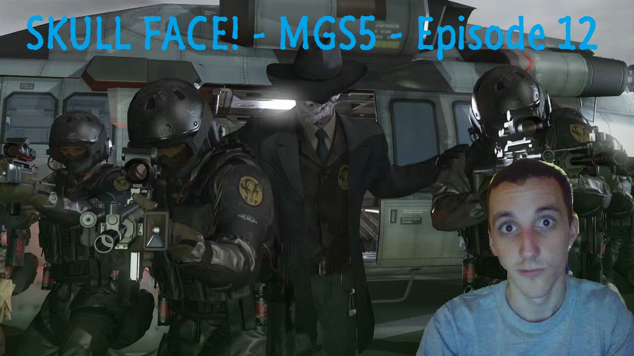 SKULL FACE!! - Metal Gear Solid 5 - YouTube
