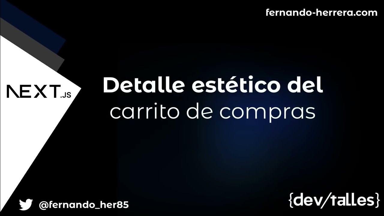[S15/L20] NextJS: El framework de React para producción - Detalle estético del carrito de ...