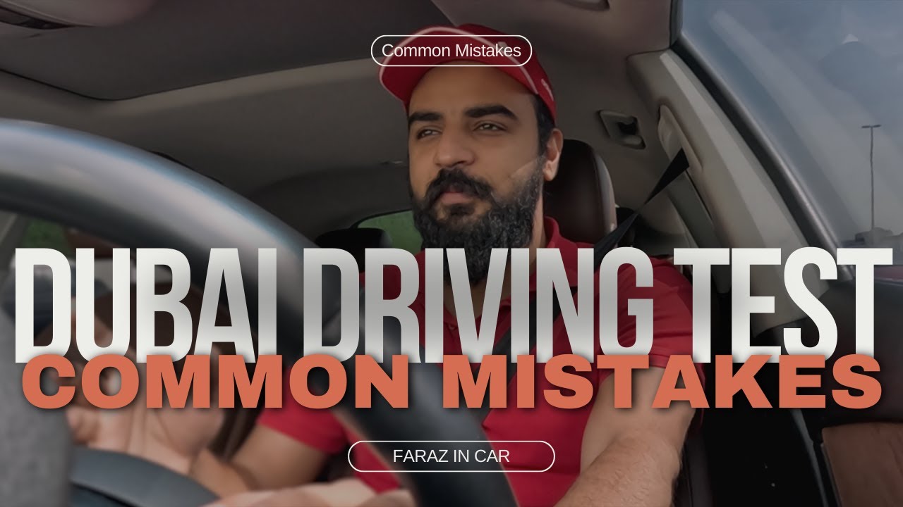 Most Common Mistakes to Avoid on the Driving Test | Dubai Driving ...