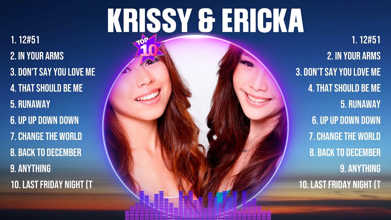 Krissy & Ericka The Best OPM Songs Playlist 2024 ~ Greatest Hits Full ...