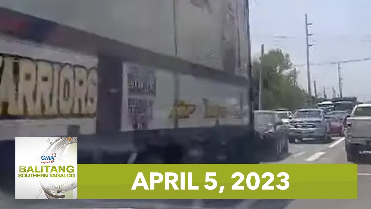 Balitang Southern Tagalog: April 5, 2023 - YouTube
