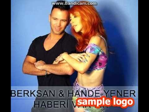 Berksan Ft Hande Yener  Haberi Varmı