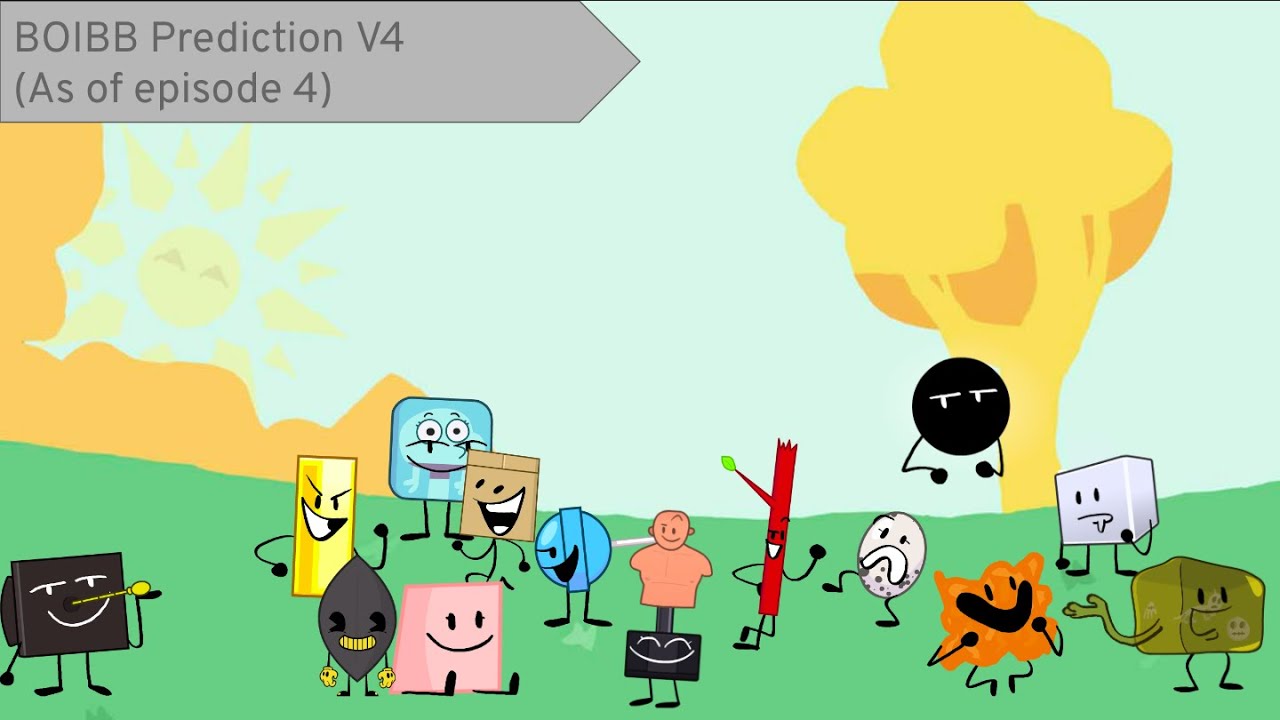 BOIBB Prediction V4 (As of episode 4) - YouTube