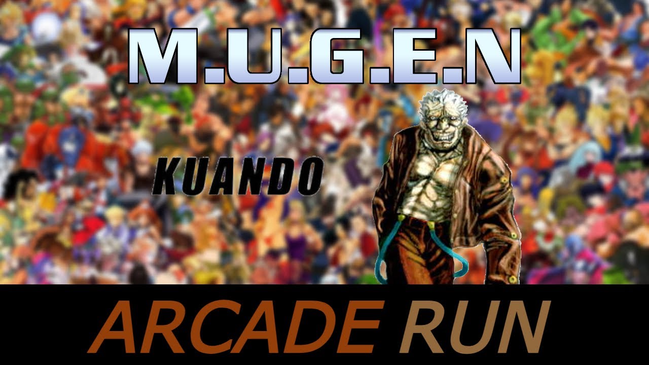 MUGEN: AIDUZZI's Kuando Arcade Run - YouTube