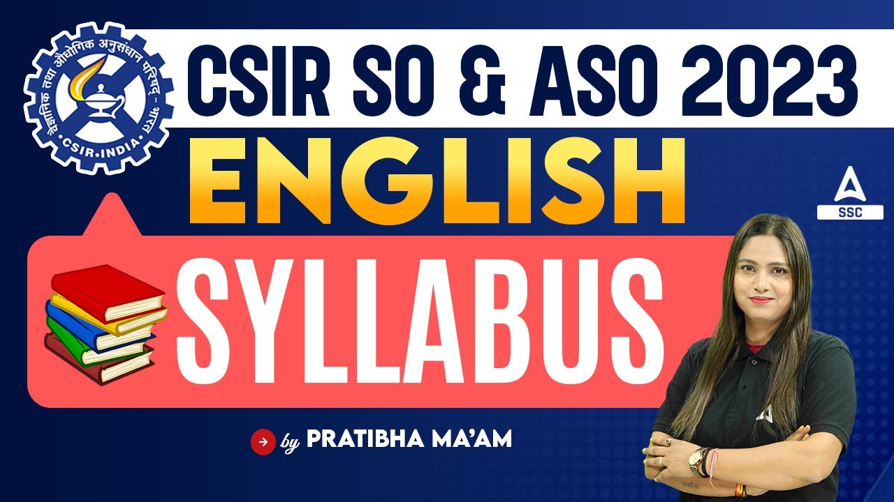 CSIR SO & ASO English Syllabus 2023 | CSIR Syllabus 2023 By Pratibha ...