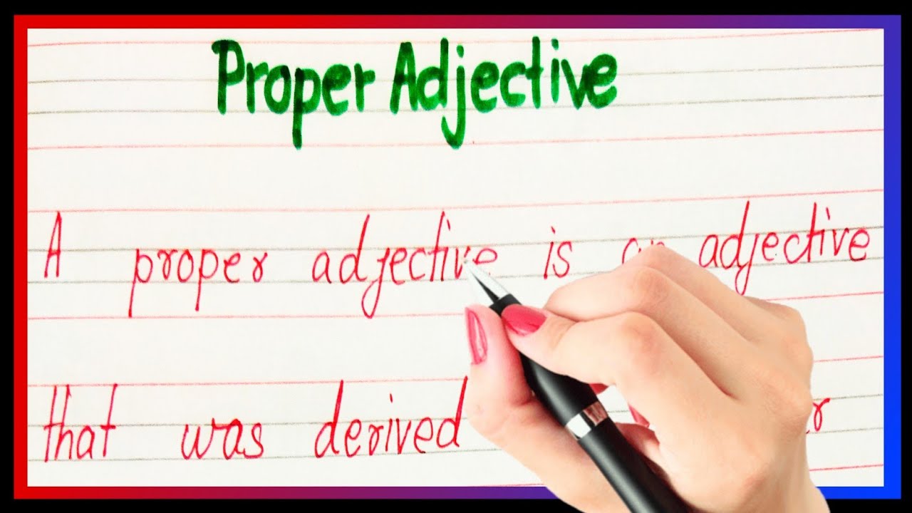 Definition of proper adjective | What is proper adjective | Example of ...