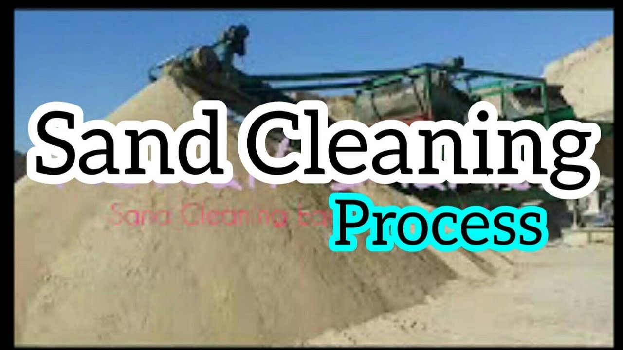Sand Cleaning Process,Kuwait - YouTube