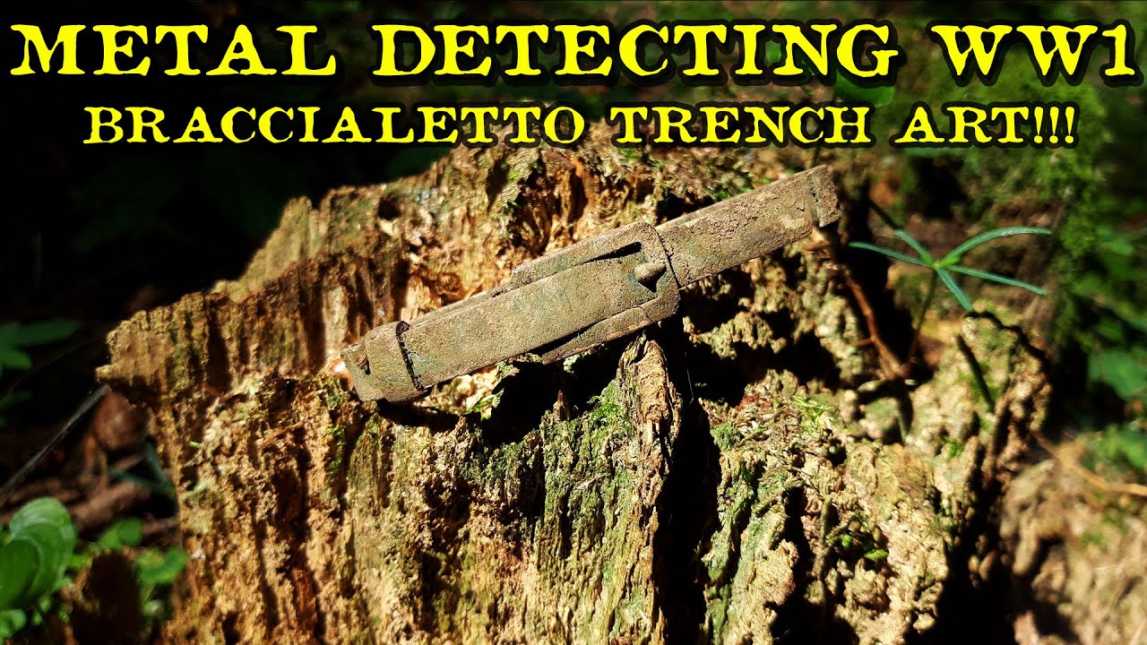 Metal Detecting WW1 Braccialetto trench art!!! - YouTube